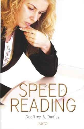 Speed Reading by Geoffrey A. Dudley | Goodreads