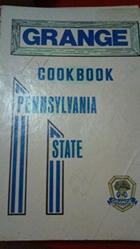 1972 Pennsylvania State Grange Cookbook by Pennsylvania State Grange ...
