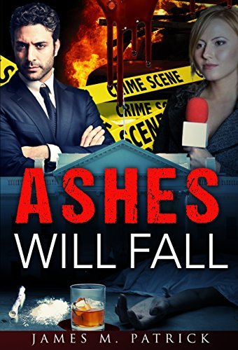 Ashes Will Fall (Firebirds Book 1) by James M. Patrick | Goodreads