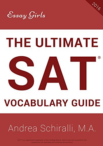The Ultimate SAT Vocabulary Guide by Andrea Schiralli | Goodreads