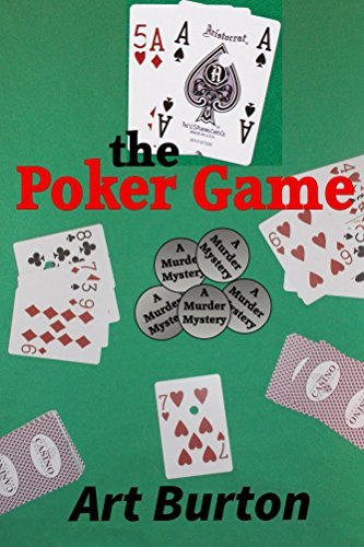 The Poker Game by Art Burton | Goodreads