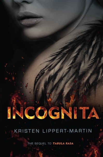 Incognita (Tabula Rasa, #2) by Kristen Lippert-Martin | Goodreads