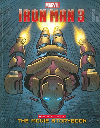 Iron Man 3 Movie Storybook by Various | Goodreads