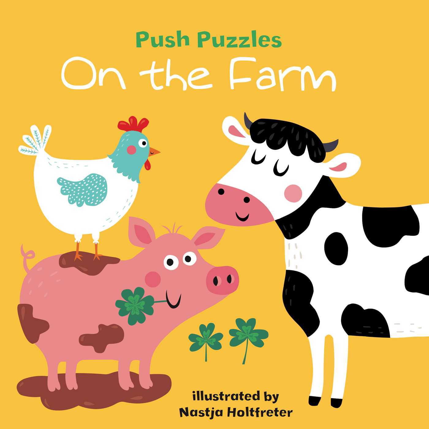 Push Puzzles: On the Farm by Nastja Holtfreter | Goodreads