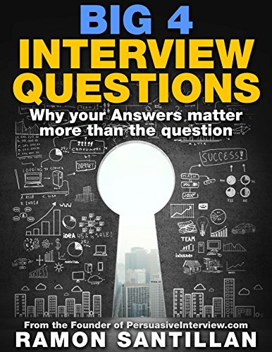 Big 4 Interview Questions: Why the Answer matters more than the ...