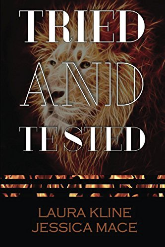 Tried and Tested by Laura Kline | Goodreads