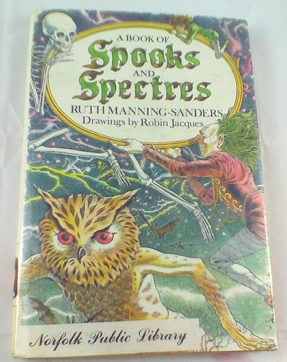 A Book of Spooks and Spectres by Ruth Manning-Sanders | Goodreads