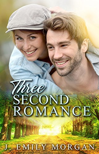 Three Second Romance by J. Emily Morgan | Goodreads