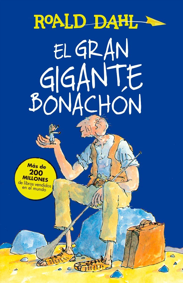 El gran gigante bonachón by Roald Dahl | Goodreads