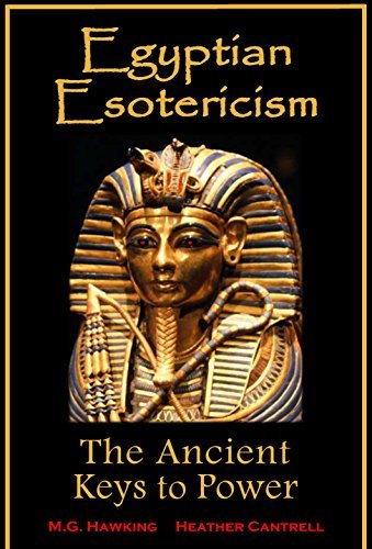 Egyptian Mysticism, The Ancient Keys to Power: From the Era of the ...