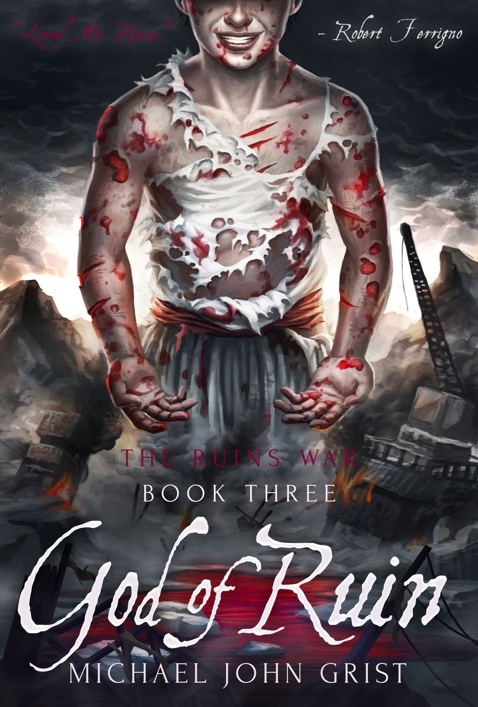 God of Ruin (Ruins War, #3) by Michael John Grist | Goodreads