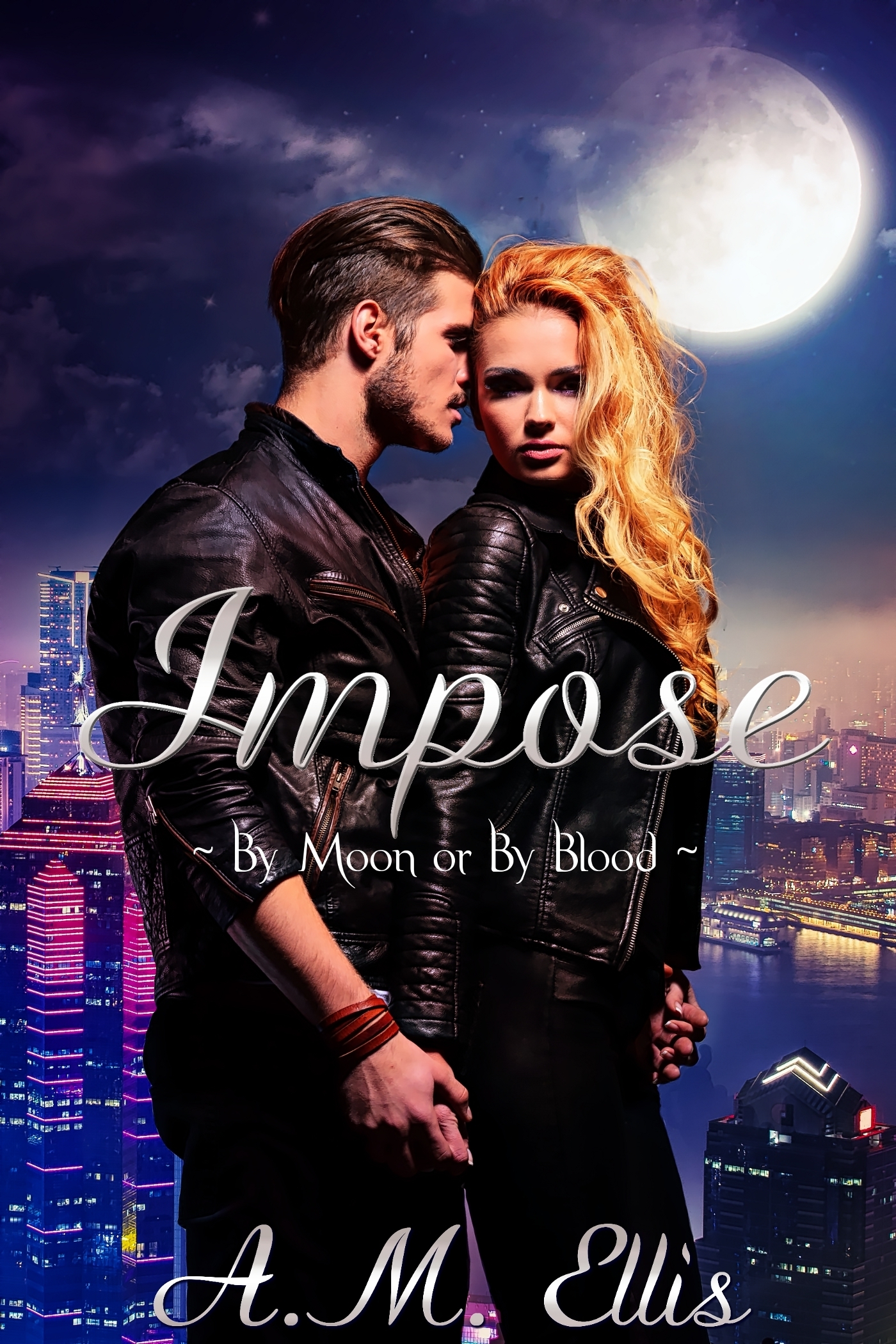 Impose (Lycan Wars #4) by A.M. Ellis | Goodreads