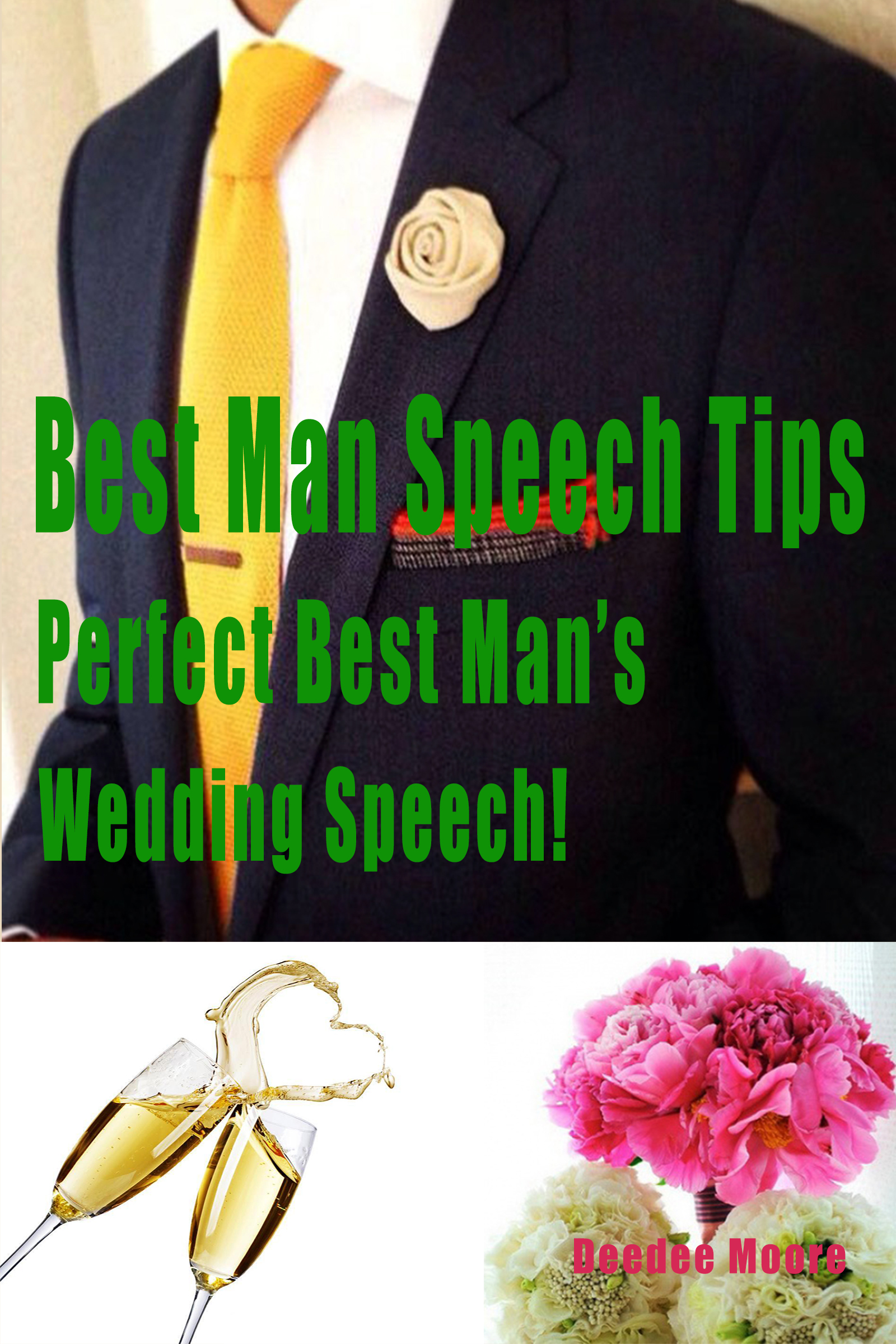 Best Man Speech Tips: Perfect Best Man’s Wedding Speech! by Deedee ...