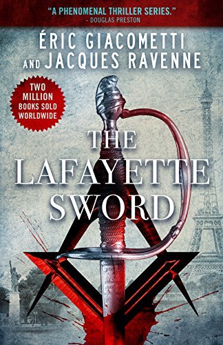 The Lafayette Sword by Éric Giacometti | Goodreads
