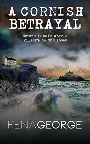 A Cornish Betrayal (The Loveday Mysteries Book 6) by Rena George ...