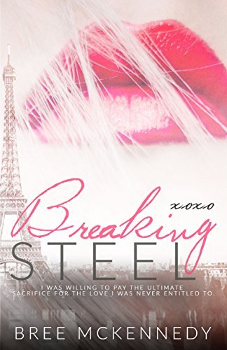 Breaking Steel (House of The Rising Phoenix Book 1) by Bree McKennedy ...