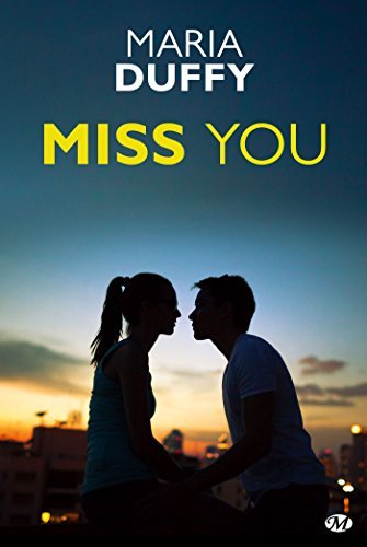 Miss you by Maria Duffy | Goodreads