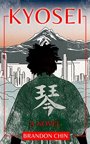 Kyosei by Brandon Chin | Goodreads