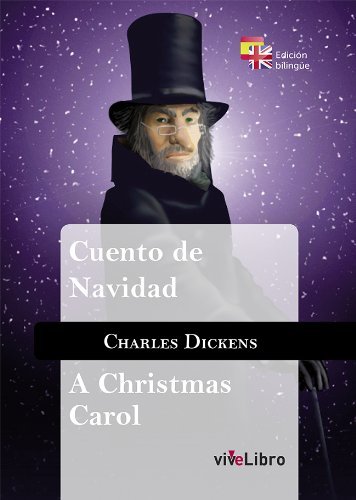 Cuento de Navidad / A Christmas Carol (Bilingüe nº 4) by Charles ...