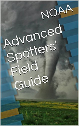 Advanced Spotters' Field Guide by NOAA | Goodreads