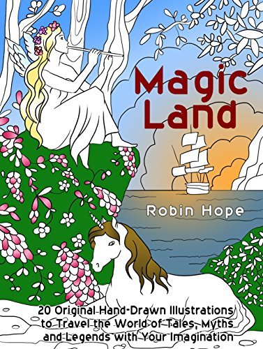 Magic Land: 20 Original Hand-Drawn Illustrations to Travel the World of ...