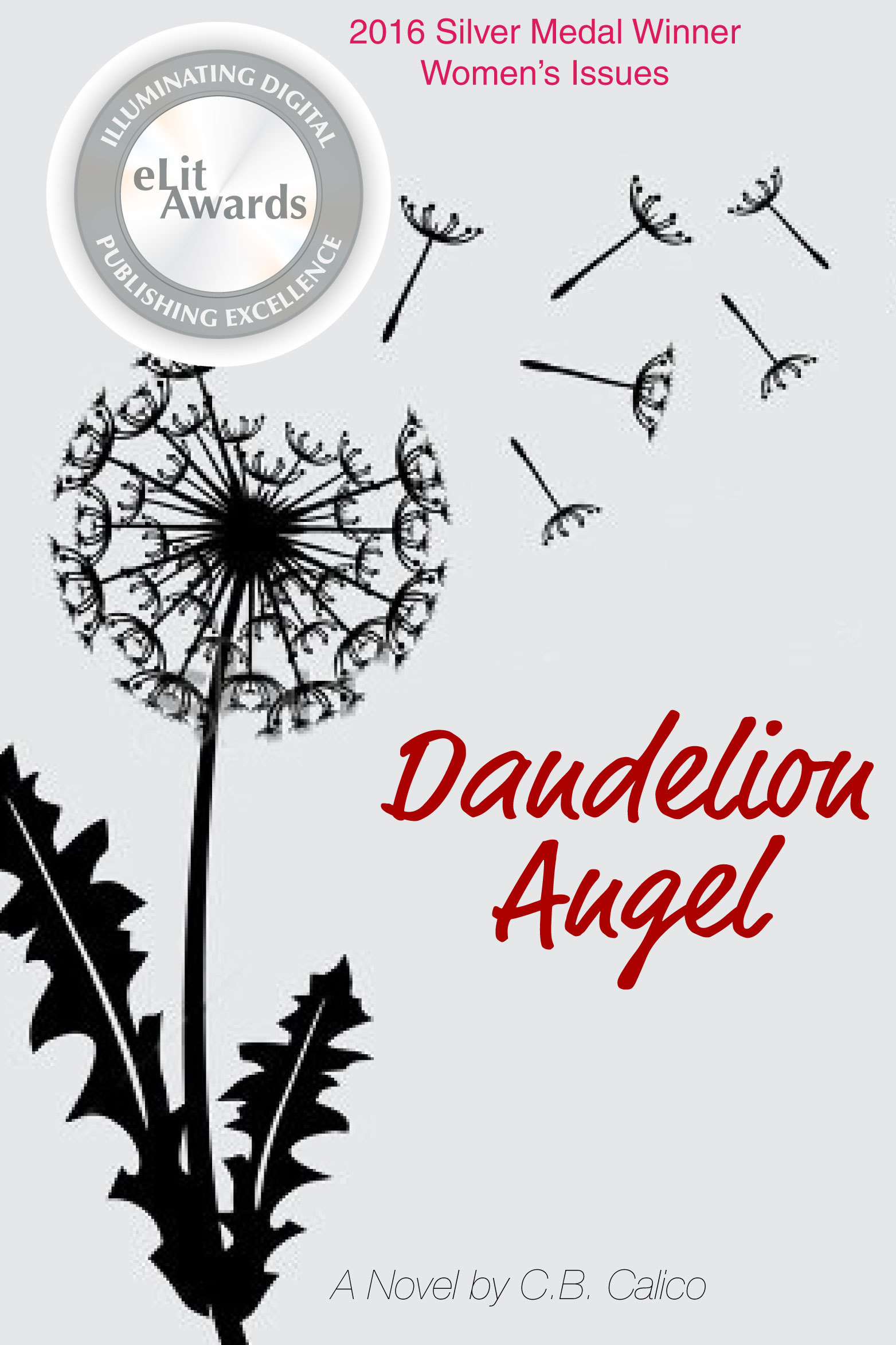 Dandelion Angel by C.B. Calico | Goodreads