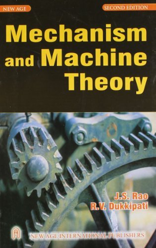 Mechanism and Machine Theory by J.S. Rao | Goodreads