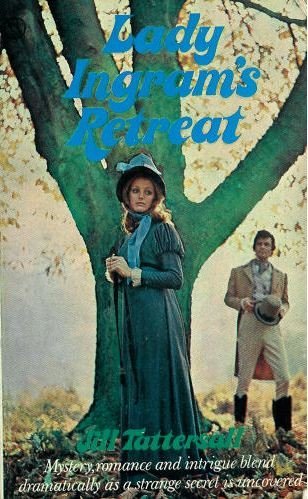 Lady Ingram's Retreat by Jill Tattersall | Goodreads