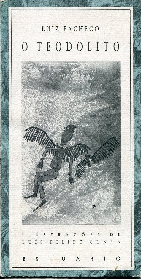 O Teodolito by Luiz Pacheco | Goodreads