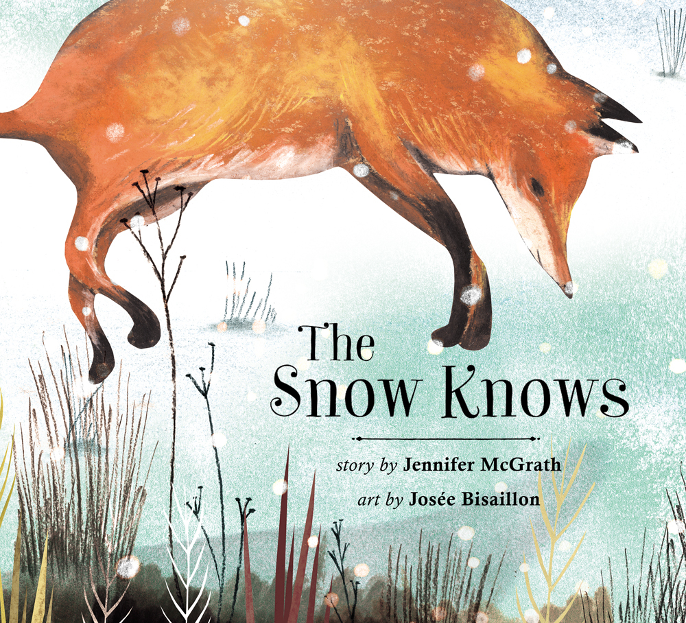 The Snow Knows by Jennifer McGrath | Goodreads