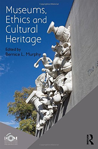 Museums, Ethics and Cultural Heritage by Icom | Goodreads