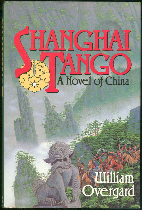 Shanghai Tango by William Overgard | Goodreads
