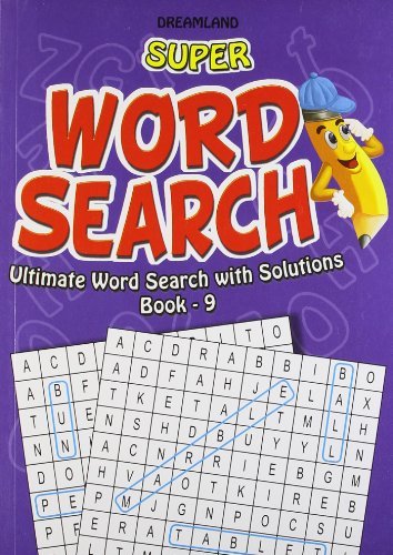 Super Word Search Part - 9 [Paperback] [Jan 01, 2013] Dreamland ...