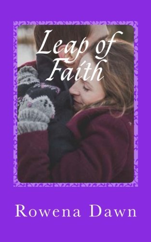 Leap of Faith by Rowena Dawn | Goodreads