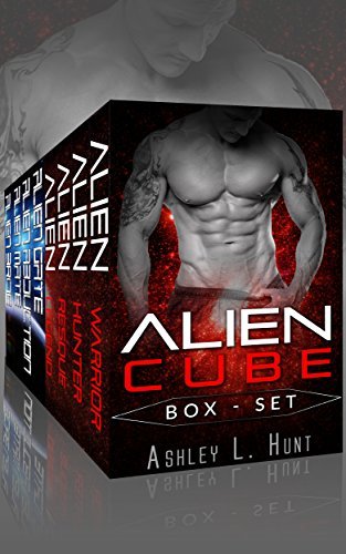 Alien Cube Box Set (Alien Cube, #1-4) by Ashley L. Hunt | Goodreads
