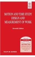 Motion And Time Study Design And Measurement Of Work, 7Th Ed by Ralph M ...