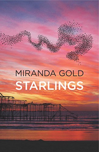 Starlings (Fiction / Poetry) by Miranda Gold | Goodreads