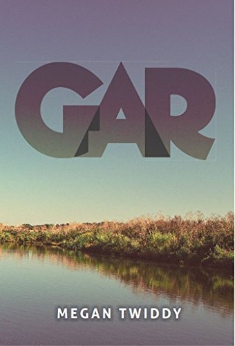 Gar: Volume 1 by Megan Twiddy | Goodreads