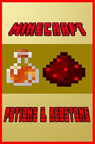 Minecraft: Potions & Redstone by Aaron Williams | Goodreads