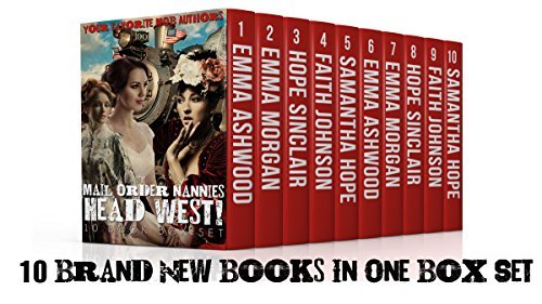 Mail Order Bride: Mail Order Nannies Head West by Emma Ashwood | Goodreads