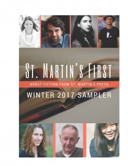 Winter 2017 St. Martin's First Sampler by Various | Goodreads