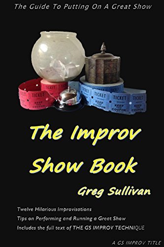 The Improv Show Book (A GS Improv Title, Book # 11) by Greg Sullivan ...