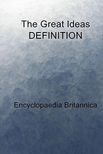 The Great Ideas DEFINITION by Encyclopædia Britannica | Goodreads