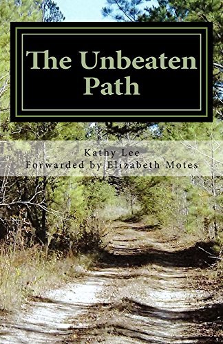 The Unbeaten Path by Kathy Lee | Goodreads