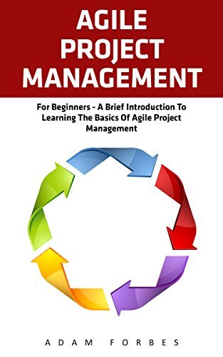 Agile Project Management: For Beginners - A Brief Introduction to ...