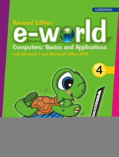 e-world 4 : Computers basics & applications for CBSE Class 4 by Anshu ...