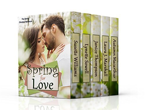 Spring for Love (Seasons of Love #3) by Susette Williams | Goodreads