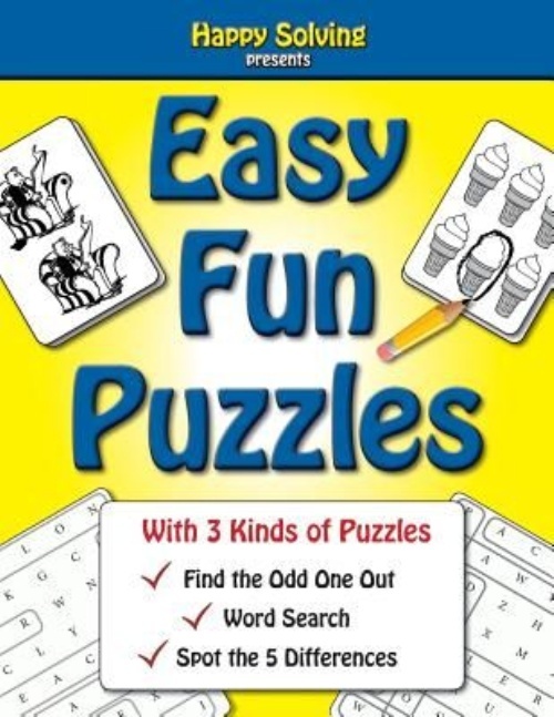 Easy, Fun Puzzles: Word Search, Find the Odd One Out and Spot the ...