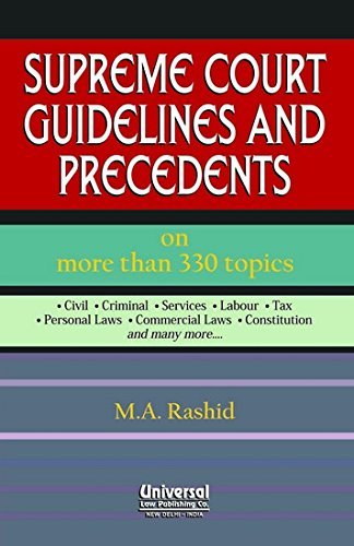 Supreme Court Guidelines and Precedents on More Than 330 Top by M. A ...