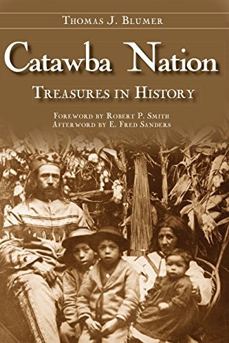 Catawba Nation: Treasures in History by Thomas Blumer | Goodreads